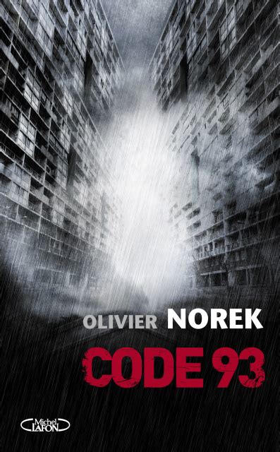 Code 93 Olivier Norek Senscritique