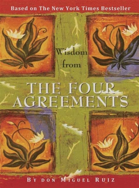 🦉 The Four Agreements A Practical Guide To Personal Freedom By Don