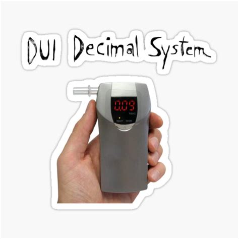 Dui Decimal System Sticker For Sale By Greenbeegoodies Redbubble