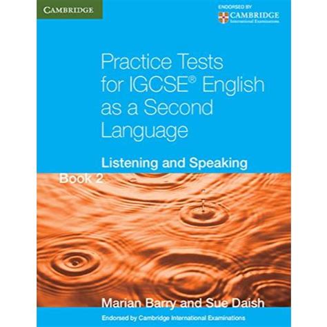 Practice Tests For Igcse® English As A Second Language Book 2 Listening And Speaking Cambridge