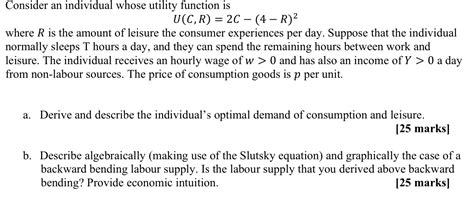 Solved Consider An Individual Whose Utility Function