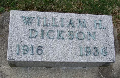 William Herbert Dickson 1916 1936 Find A Grave Gedenkplek