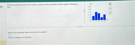 Solved Find The Expected Value For The Random Variable Whose
