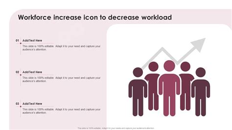 Workforce Increase Icon To Decrease Workload Ppt Show Designs Pdf