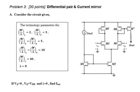 Solved Problem 3 30 Points Differential Pair And Current
