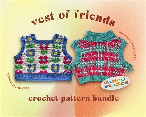 Vest Of Friends Crochet Pattern Bundle 2 Original Designs