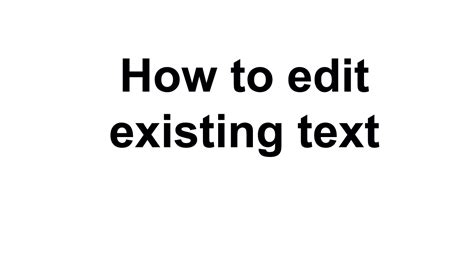 How To Edit Existing Text Precastbyscpcinc Com