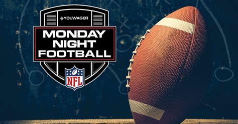 Monday Night Football Betting Odds Preview Week 2