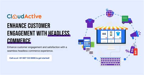 Customerengagement Headlesscommerce Cloudactivelabs Headlesscms Ecommerce Onlinestore