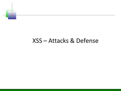 Xss Attacks And Defense Ppt