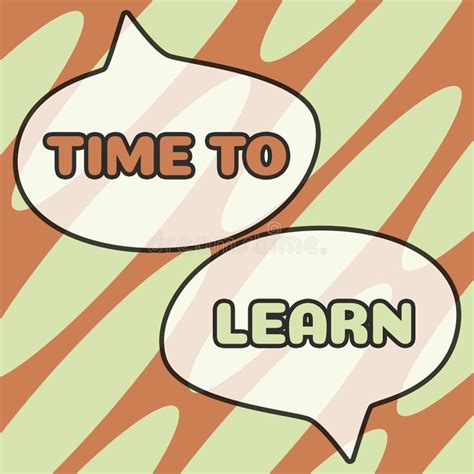 Text Caption Presenting Time To Learn Business Showcase The Need To