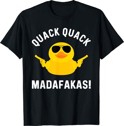 Funny Yellow Crazy Rubber Duck Madafakas Quack Quack T Shirt
