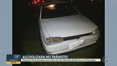 Bom Dia Cidade Campinas Piracicaba Motorista de 74 anos é presa