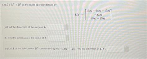 solved let l r3→r3 be the linear operator defined by