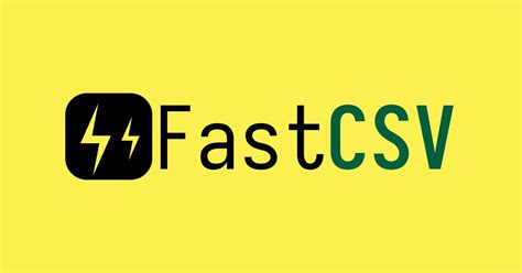 FastCSV Lightning Fast Large CSV File Opening