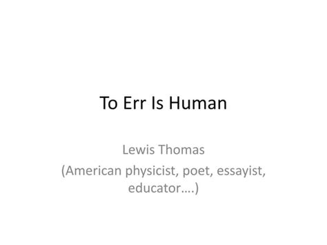 To Err Is Human Pptx