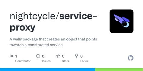 Github Nightcycle Service Proxy A Wally Package That Creates An Object That Points Towards A