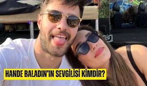 Hande Baladın Kimdir Hande Baladın Sevgilisi Kim Manisa Aktif Haber