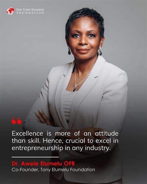 Obinna Val Okoro On Linkedin Wonderful Statement By Madam Tef Dr Awele Elumelu Ofr You Are A