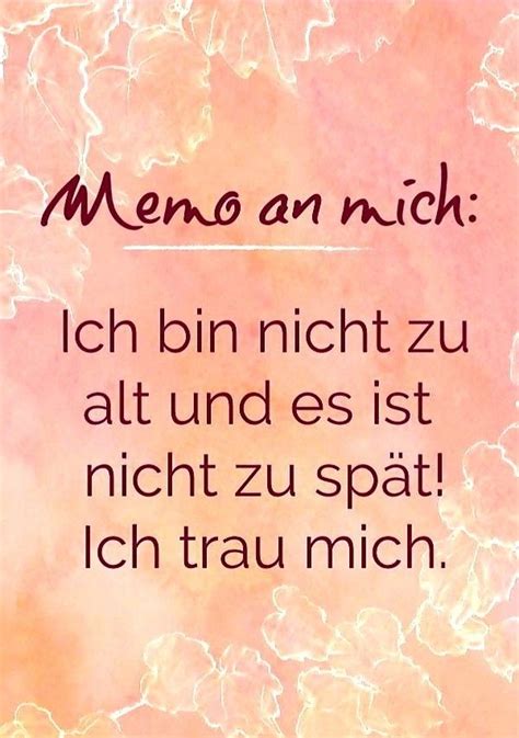 Pin von Petra auf Gutes für mich Inspirierende sprüche