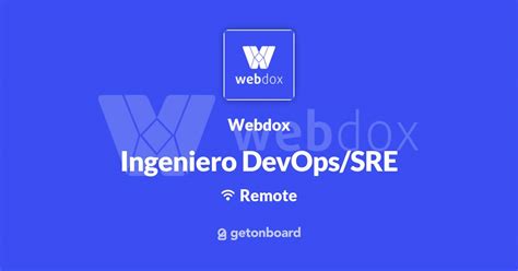 Ingeniero Devopssre At Webdox Remote Work From Home Get On Board