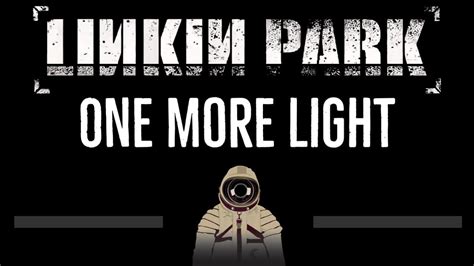 Linkin Park • One More Light Cc 🎤 Karaoke Instrumental Lyrics