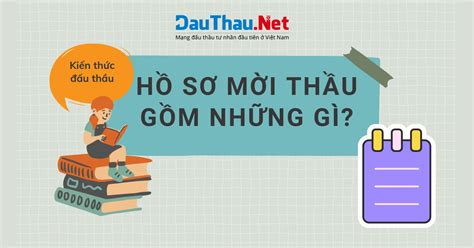 Hồ Sơ Mời Thầu Gồm Những Gì Tin Tức Dauthaunet