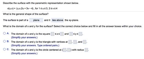 Solved Describe The Surface With The Parametric