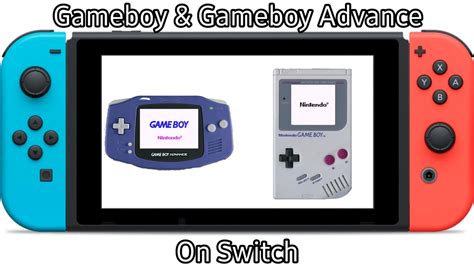 Gameboy And Gameboy Advance On The Switch Youtube