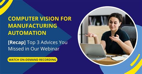 Bookmark Top 3 Advices From Our Latest Computer Vision Webinar