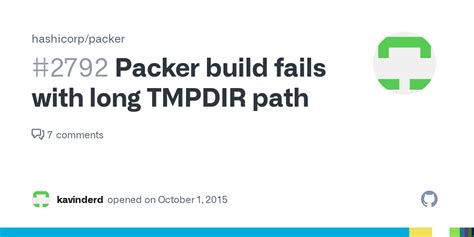 Packer Build Fails With Long Tmpdir Path · Issue 2792 · Hashicorppacker · Github