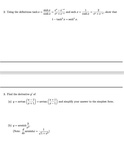 Solved 2 Using The Definitions Tanh X Sinh Cosh X Ef Chegg