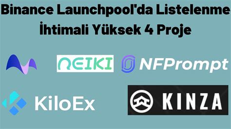 Binance Launchpool da Listelenme İhtimali Yüksek 4 Proje YouTube