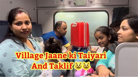 Village Jaane Ki Taiyaari By Train Saaman Dekh Ke Chowk Jaaoge