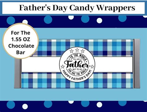 Fathers Day Candy Bar Wrappers Candy Bar Wrappers T For Dad Diy