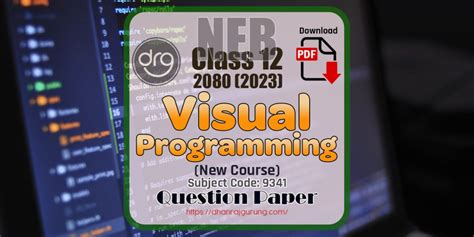 Visual Programming Neb Class 12 Question Paper 2080 2023