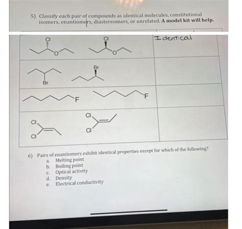 Solved 5 Classify Each Pair Of Compounds As Identical
