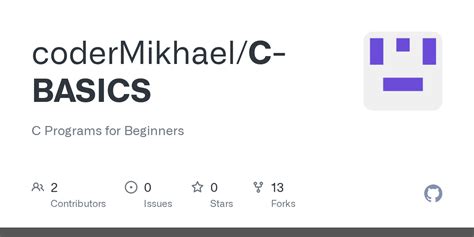 GitHub CoderMikhael C BASICS C Programs For Beginners