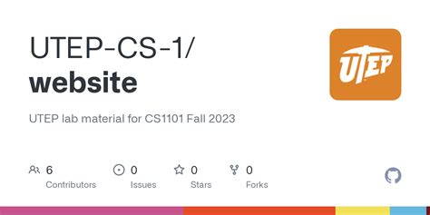 Github Utep Cs 1website Utep Lab Material For Cs1101 Fall 2023
