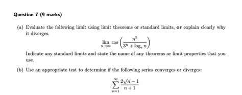 Solved A Evaluate The Following Limit Using Limit Theorems