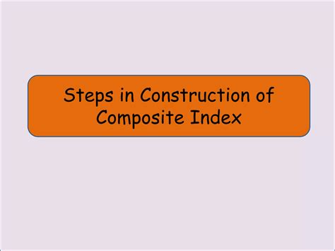 Construction Of Composite Index Process And Methods Pdf