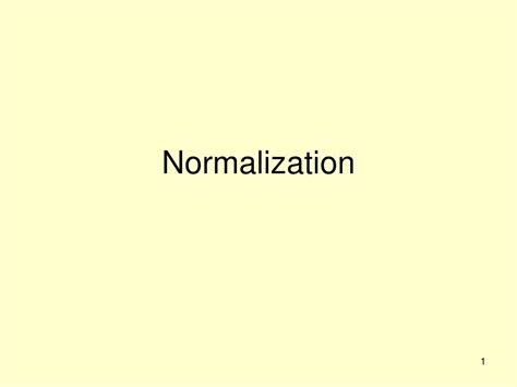 Ppt Normalization Powerpoint Presentation Free Download Id5627847