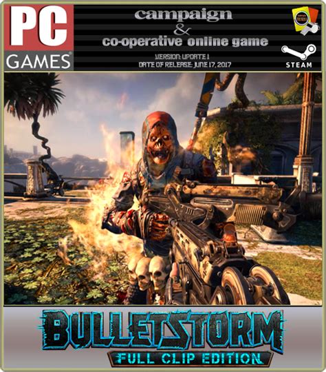 Bulletstorm Full Clip Edition Duke Nukems Bulletstorm Tour Форуми