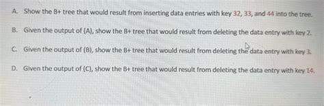 Solved Draw Out The Solutions Draw A Tree For Each Question Chegg