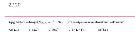 Solved Aşağıdakilerden Hangisi Fxyx3−3xyy3