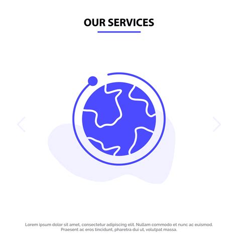 Our Services Globe World Internet Hotel Solid Glyph Icon Web Card