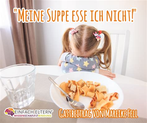 Meine Suppe Esse Ich Nicht Die Essensfalle Bei Tisch