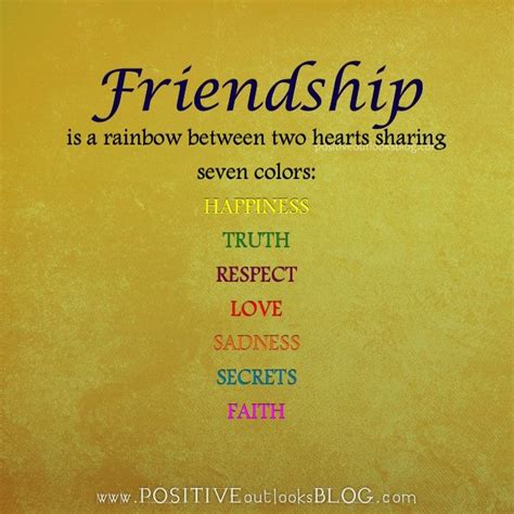 Friendship Is A Rainbow Between Two Hearts True Friendship