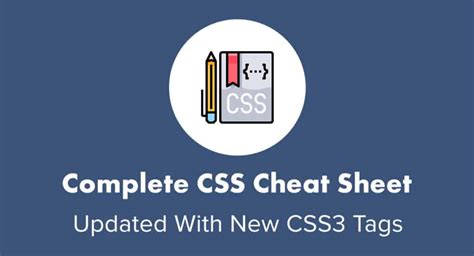 Complete Css Cheat Sheet With New Css3 Tags