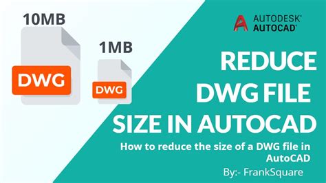How To Reduce The Size Of A Dwg File In Autocad Autocad Reduce File Size Purge Audit Youtube